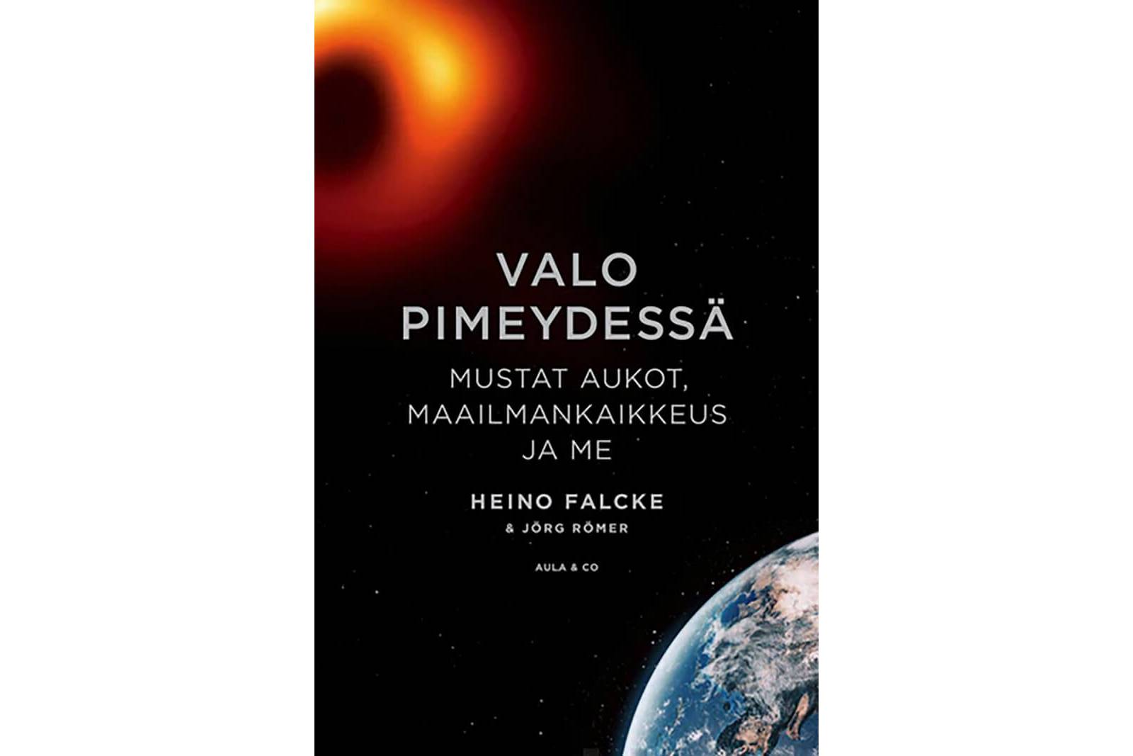 Valo pimeydessä -kirjassa uskova tiedemies selvittää mustien aukkojen olemusta - Uusi Tie ...